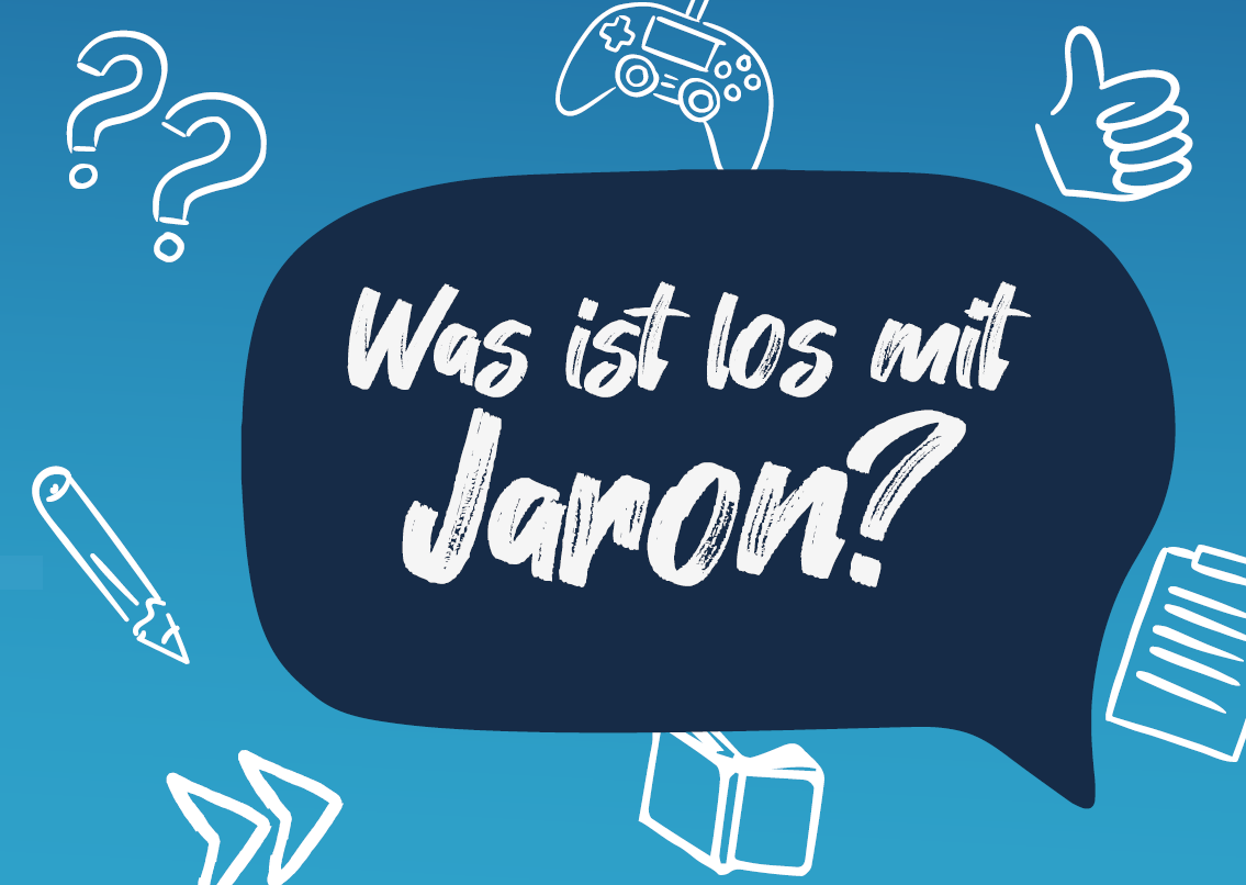 Was ist los mit Jaron? - BMBFSFJ